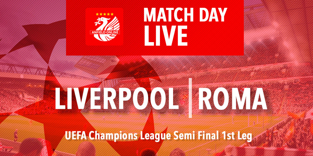 LFC 5-2 Roma - As it happened in the Champions League Semi-Final ...